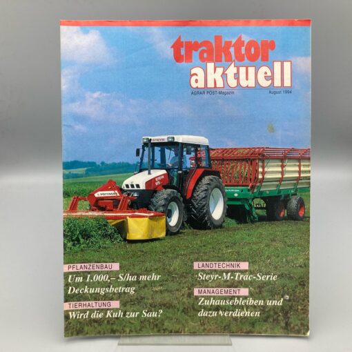 STEYR Magazin "Traktor aktuell" 08/1994 AgRaritäten Shop